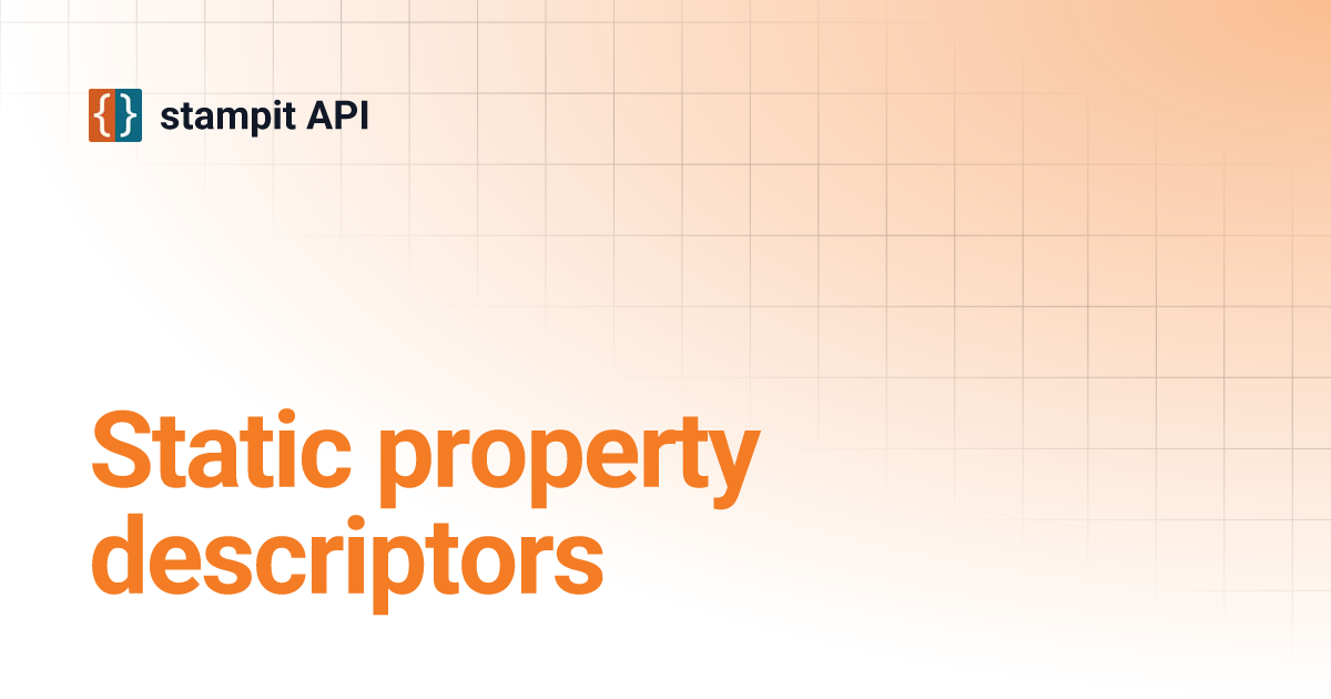 Static property descriptors | stampit API